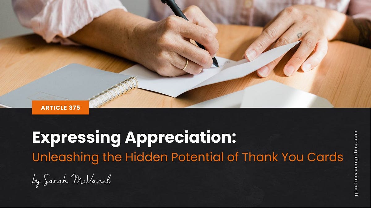 Expressing Appreciation: Unleashing the Hidden Potential of Thank You ...
