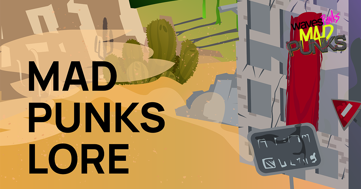 MAD PUNKS LORE. The Punkverse replenished with a new… | by Waves Punks Verse | Medium