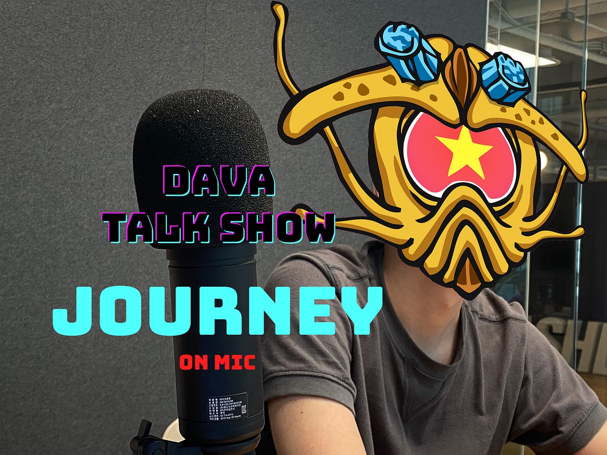 Story of Journey, a mad scientist who makes 0xDAVA — Part 1 | by DAVA | DAVA Project | Medium