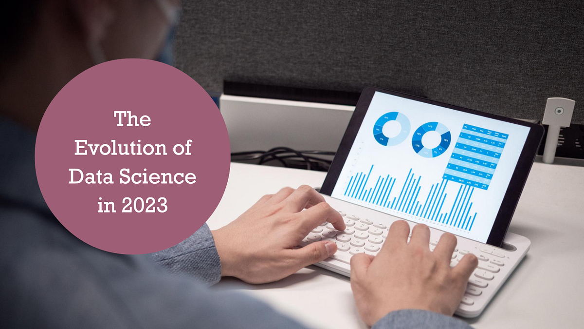 How was the Evolution of Datascience in 2023? | by Mariam Kili Bechir ...