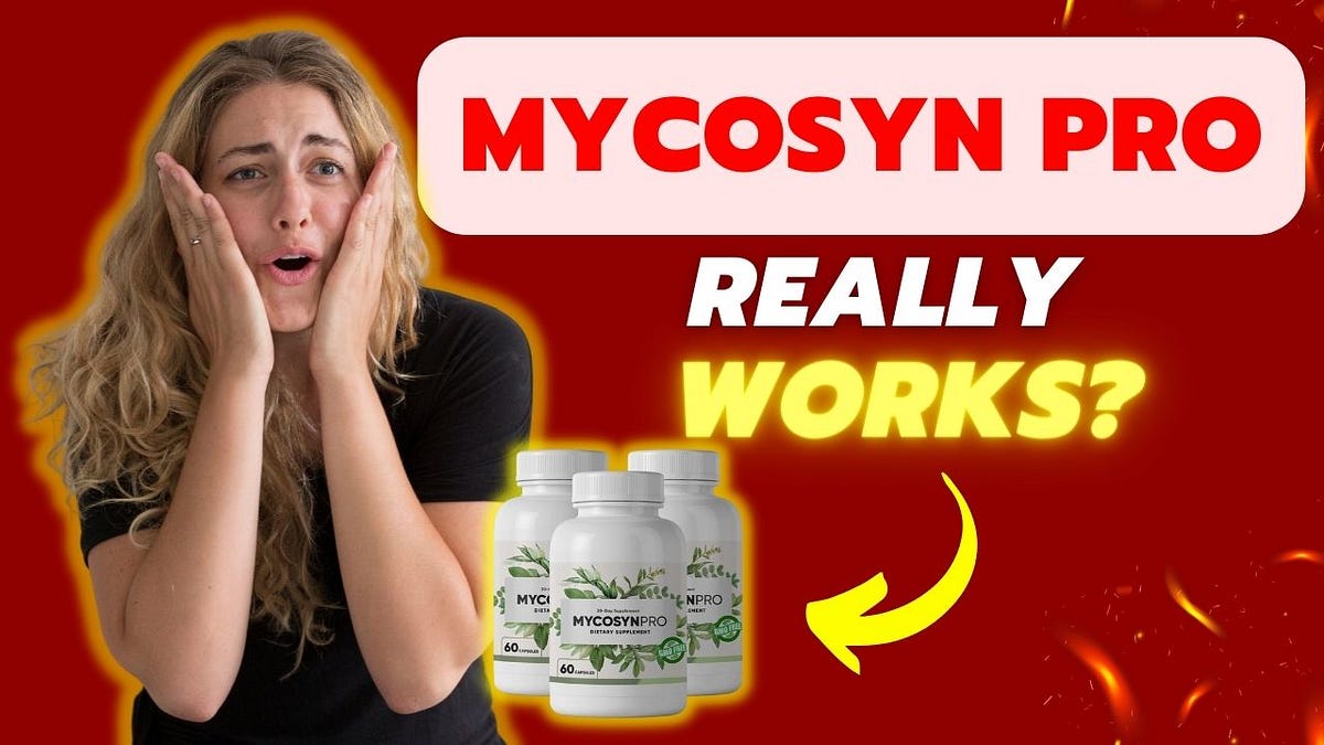WHAT IS MYCOSYN PRO?. Mycosyn Pro is a natural dietary… | by Manual de ...