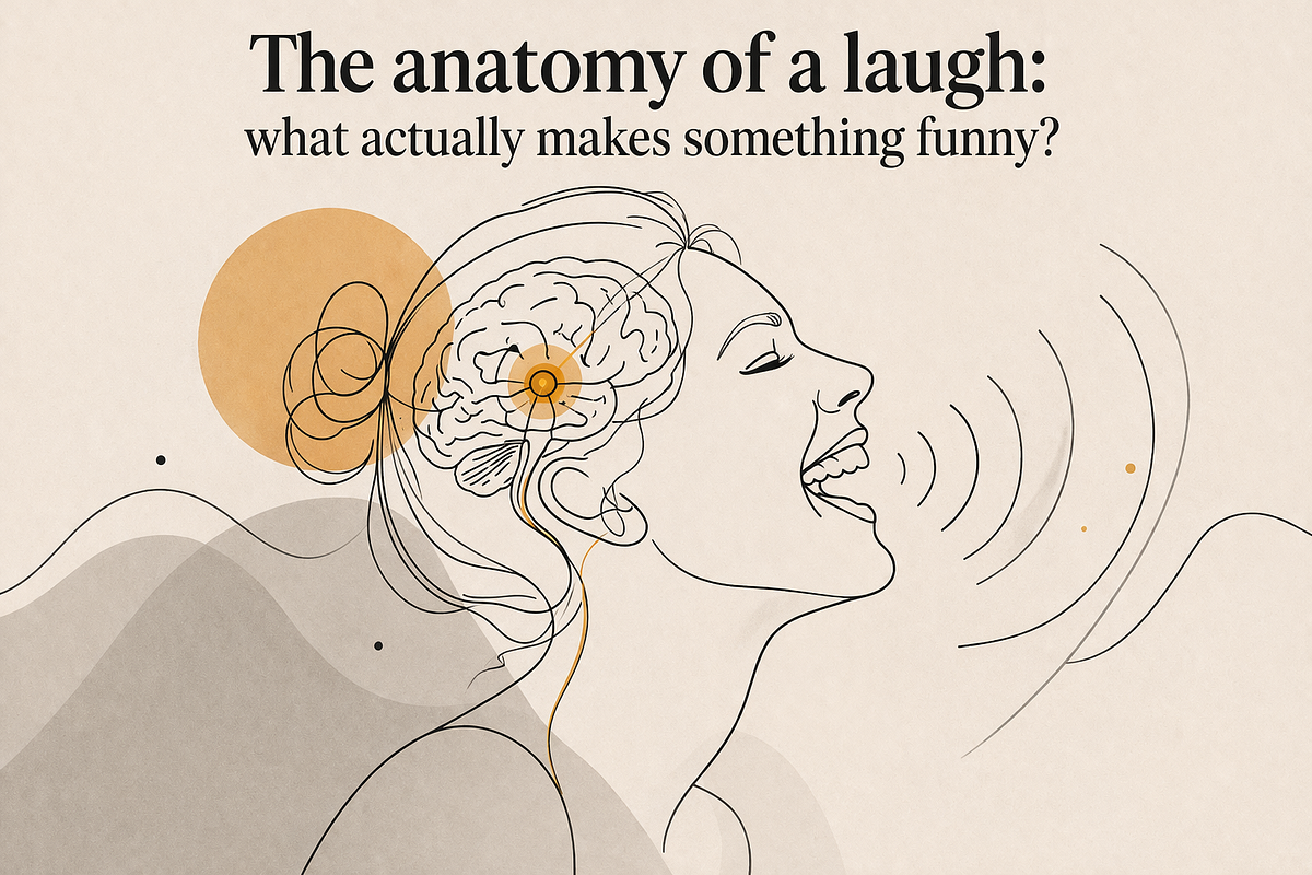 The anatomy of a laugh: what actually makes something funny? | by ...