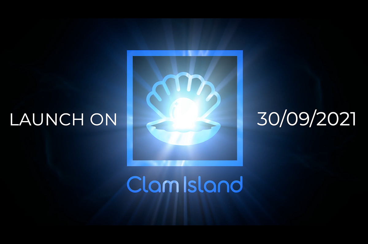 Clam Island Launch Parameters. It’s official — Clam Island will be ...