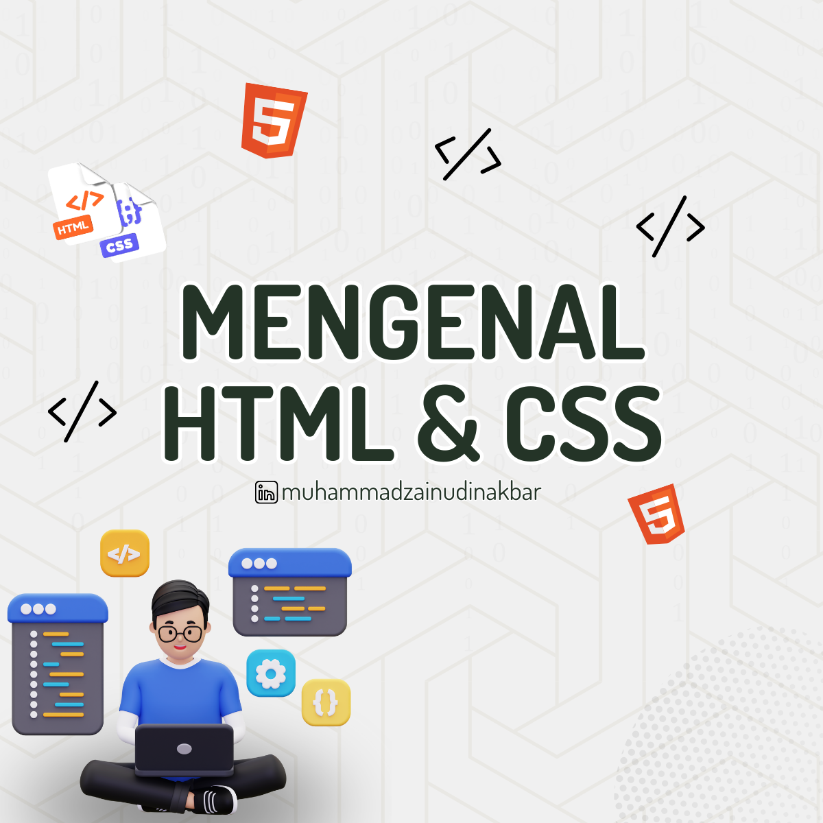 Mengenal Lebih Dekat Dengan HTML & CSS | by Muhammad Zainudin Akbar ...