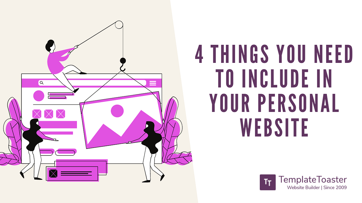 4 Things you need to include in your Personal Website | by ...