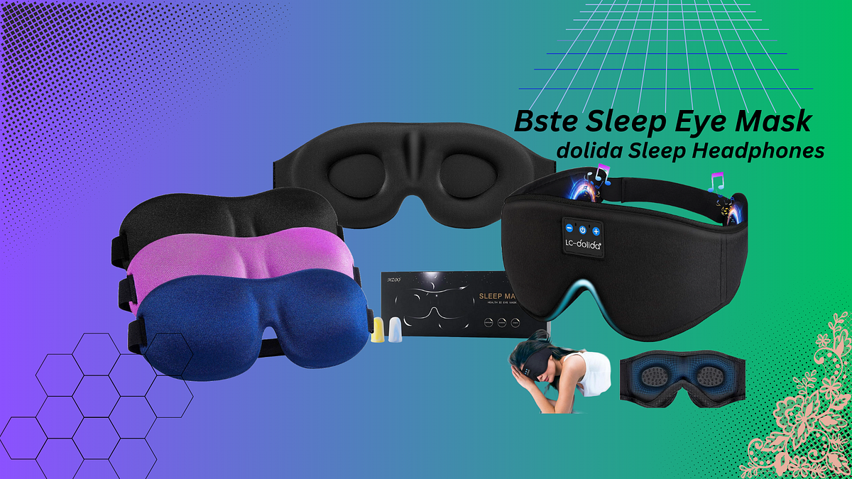 Find Your Perfect Sleep Mask: A Comparison Guide | by rakib4dstar-20 ...