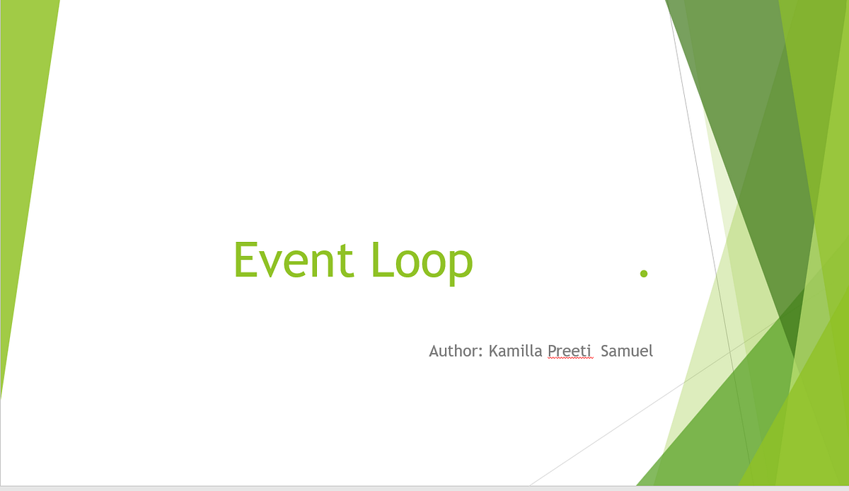 Event Loop. Today, I will be sharing some important… | by Preeti Samuel ...