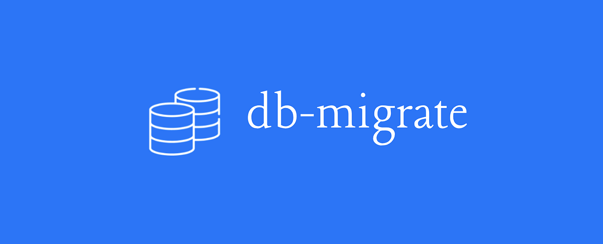db-migrate 101: Manage database migrations with JavaScript | by Amaan | Medium
