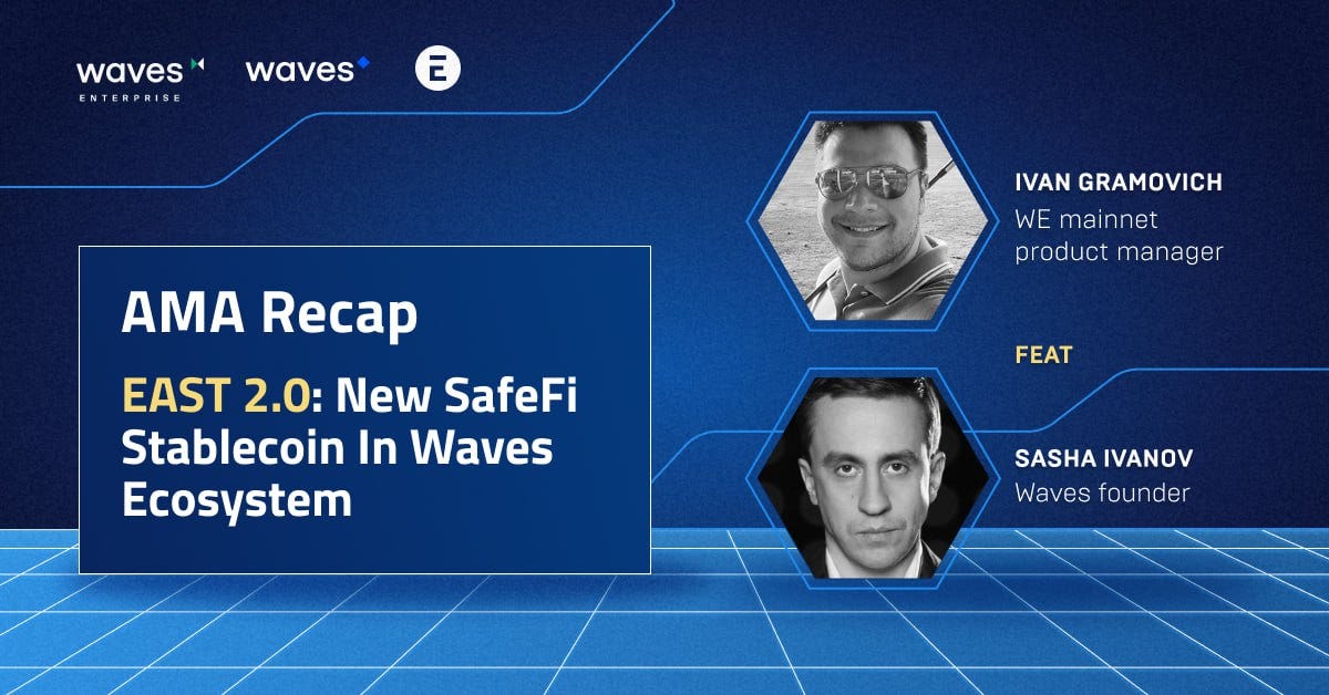 EAST 2.0 AMA with Sasha Ivanov: meet the new Safe-Fi stablecoin | by ...