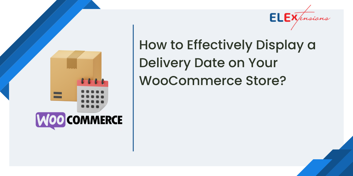 How to Effectively Display a Delivery Date on Your WooCommerce Store? | by Rithin | Medium