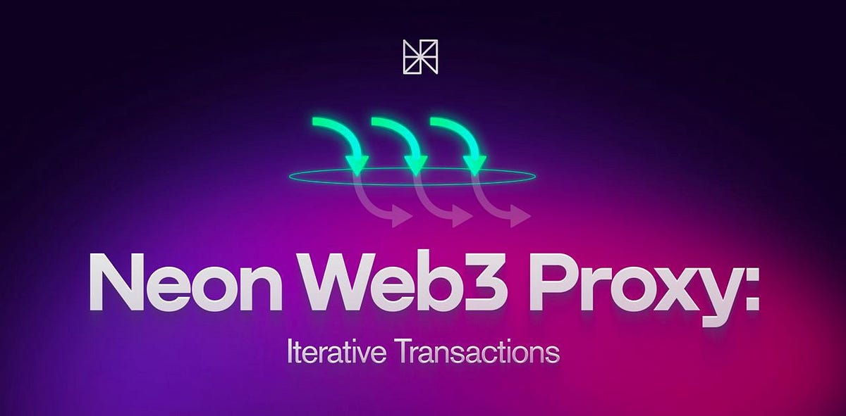 Neon Web3 Proxy : Faciliter les Transactions Ininterrompues sur Neon EVM | by Neon Labs France ...