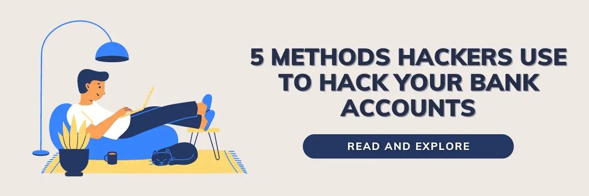 Can Someone Hack Your Bank Account? | by Bharat Garachh | Medium
