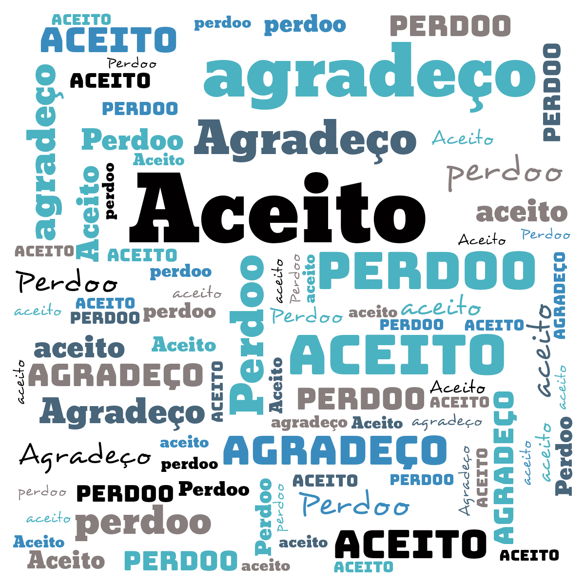 Aceito, perdoo, agradeço.. Eu aceito. Aceito a forma como você… | by ...