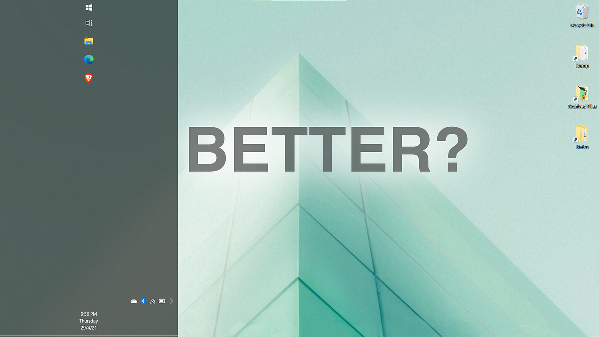 Why you should use a vertical Taskbar/Dock | by Veer Sheth | Medium