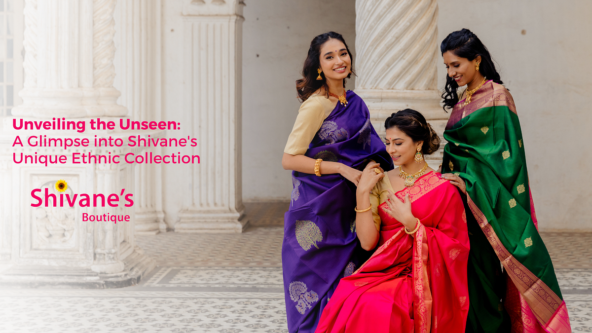 Unveiling the Unseen: A Glimpse into Shivane’s Unique Ethnic Collection ...