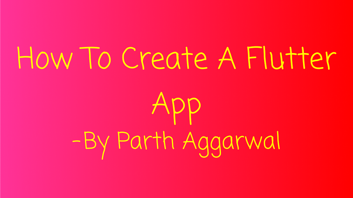 Create a First Flutter App. Hello Guys, Today I will show u how to ...