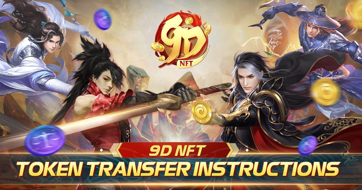 🗒9D NFT TOKEN TRANSFER INSTRUCTIONS | by 9DNFT | Medium