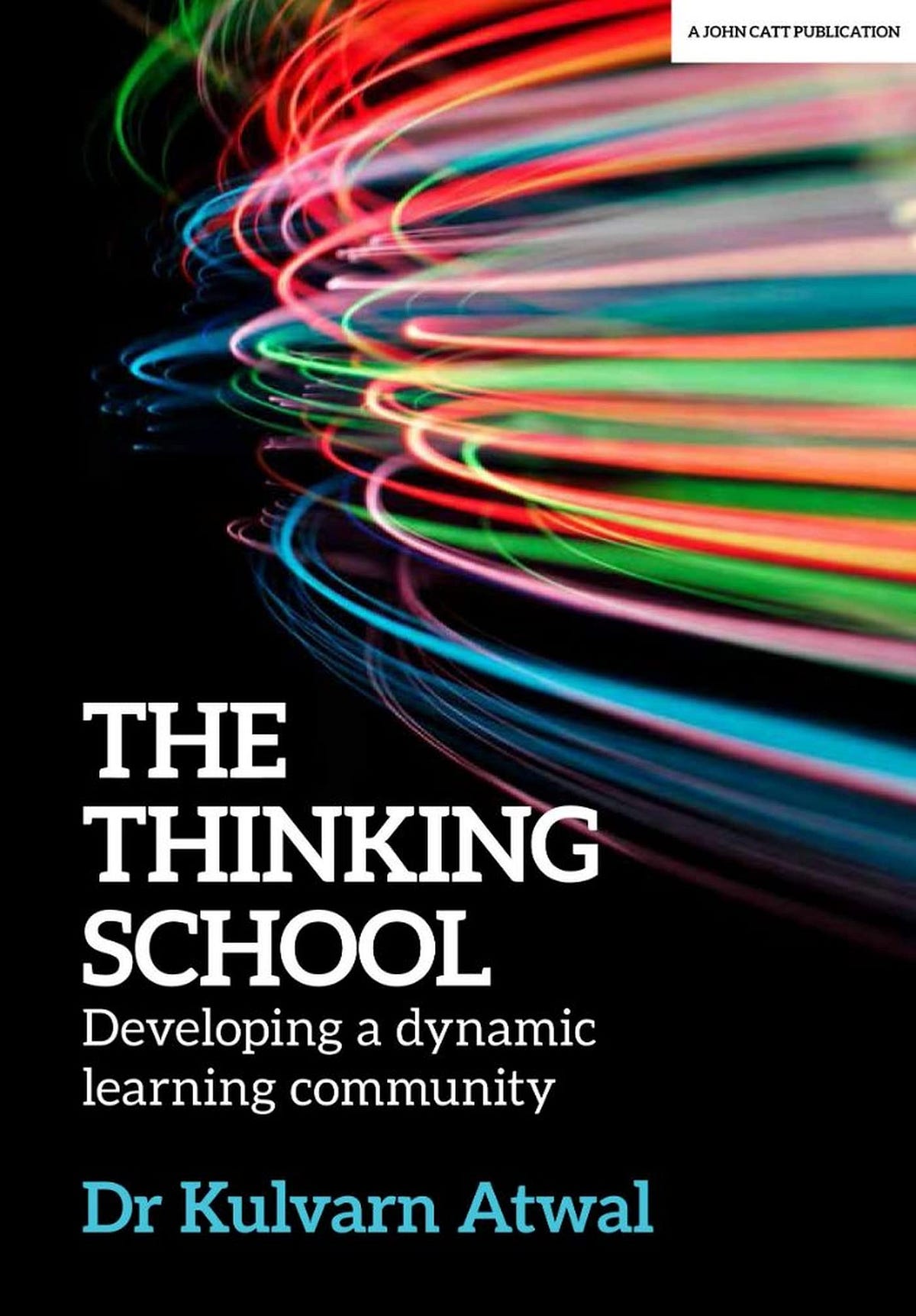 [EBOOK] The Thinking School: Developing a dynamic learning community ...