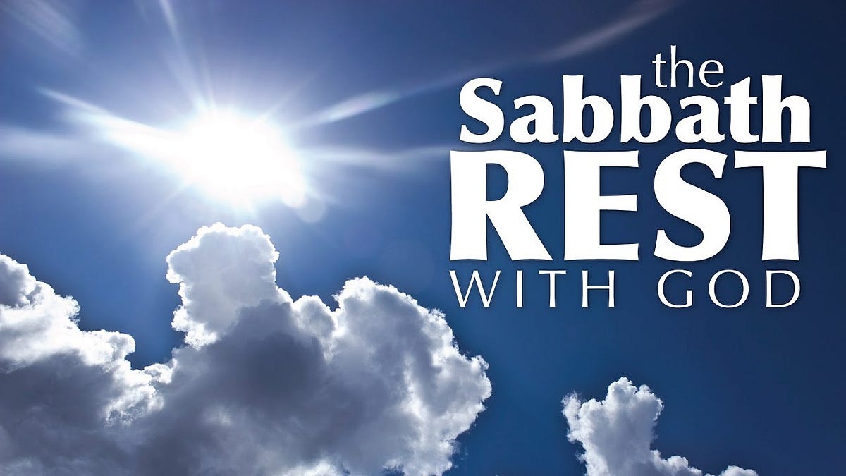 The Sabbath: A Sign for Jews, and Jesus as Our Sabbath Rest | by ...