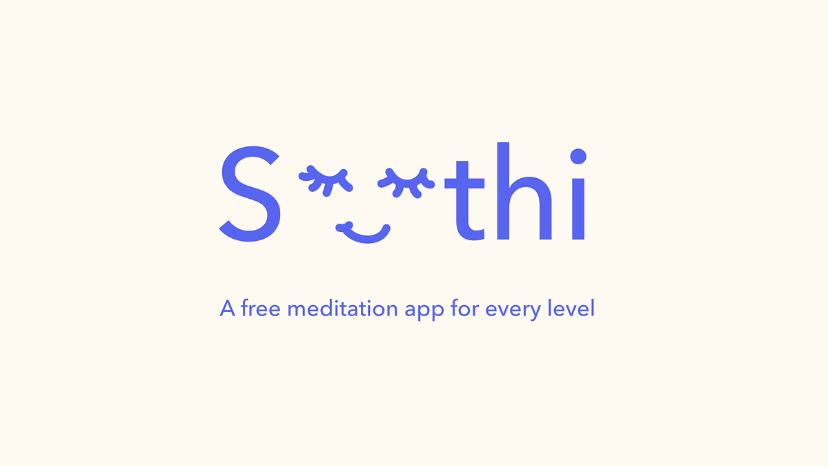 Soothi - Your Step By Step Meditation Guide :) | by Corinne | Medium