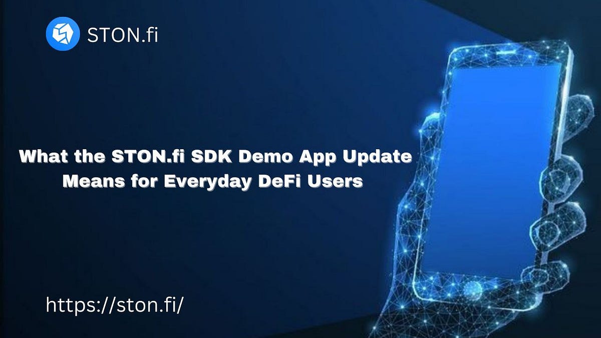 Unlocking DeFi's Full Potential: STONfi SDK Demo App Update | by Icekid | Mar, 2025 | Medium