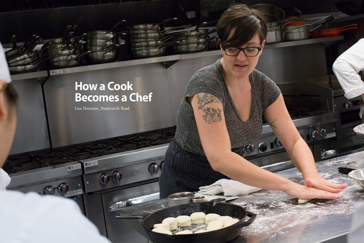 How a Cook Becomes a Chef: Lisa Donovan, Buttermilk Road | by SF ...
