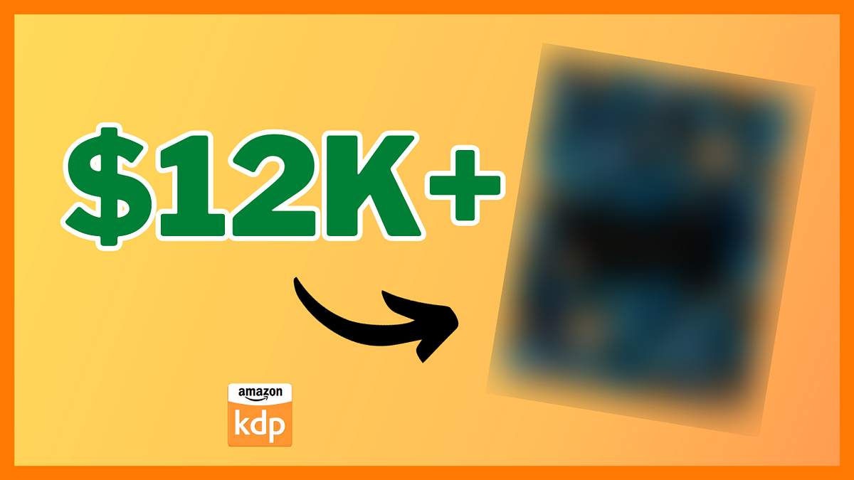 How I Made $12K+ With One Low Content Book | by DannyOnDemand | Midform ...