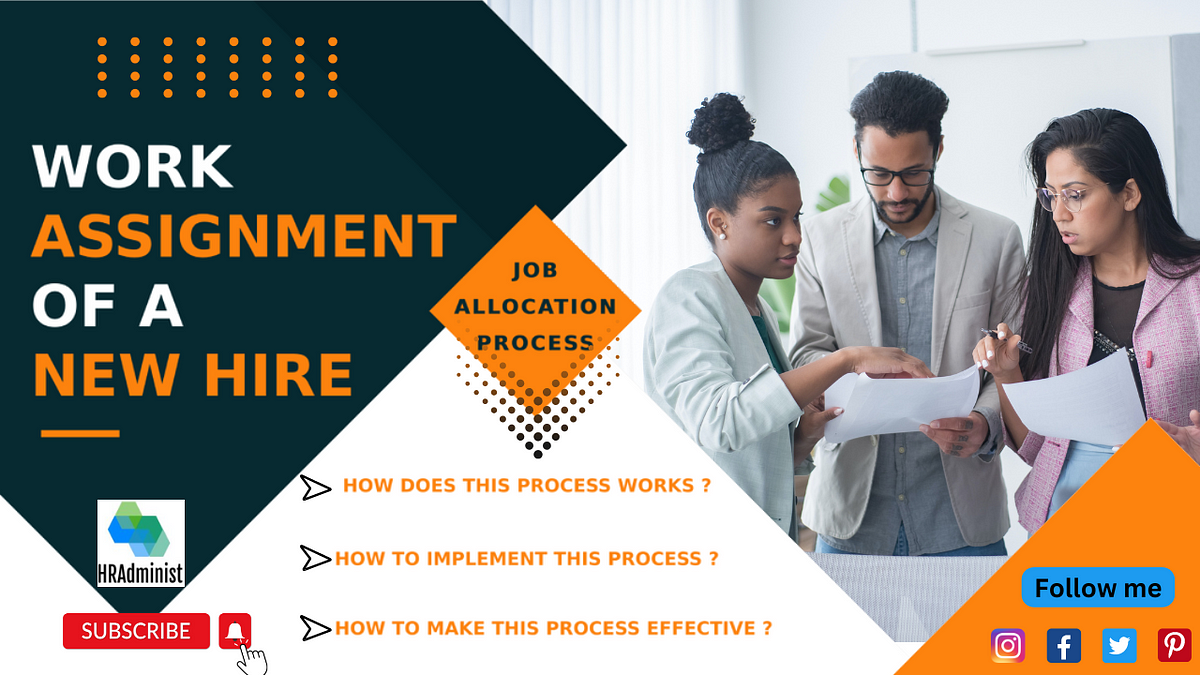 Best Practices For Assigning Work To New Employees | by HR Administ ... Best Practices For Assigning Work To New Employees | by HR Administ ...