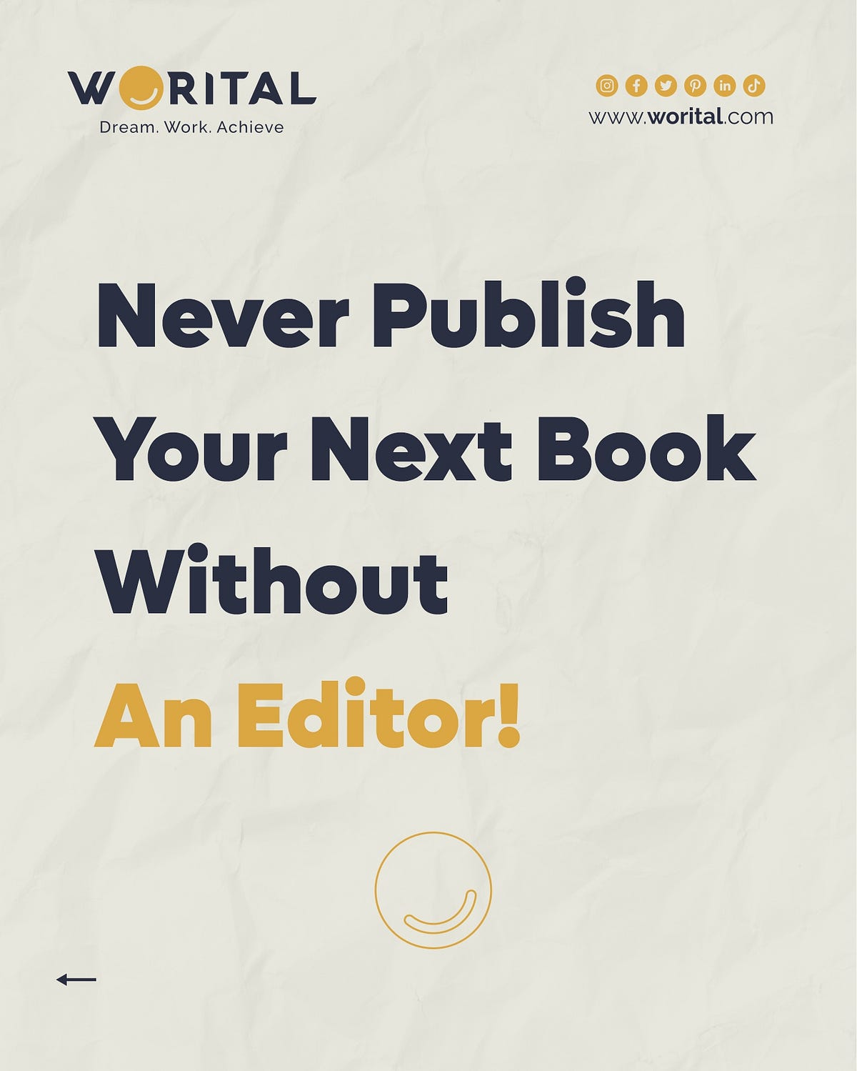 Never Publish Your Next Book Without An Editor! | by WORITAL | Medium