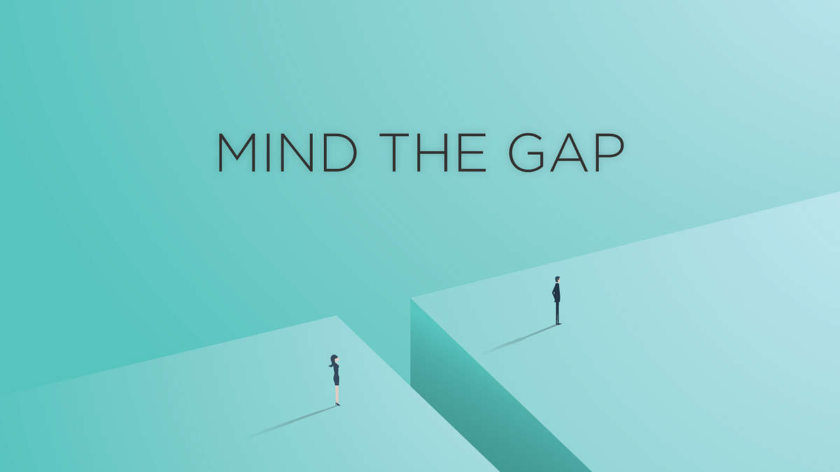 Mind the gap: equal pay for equal work still remains an issue | by Liz ...