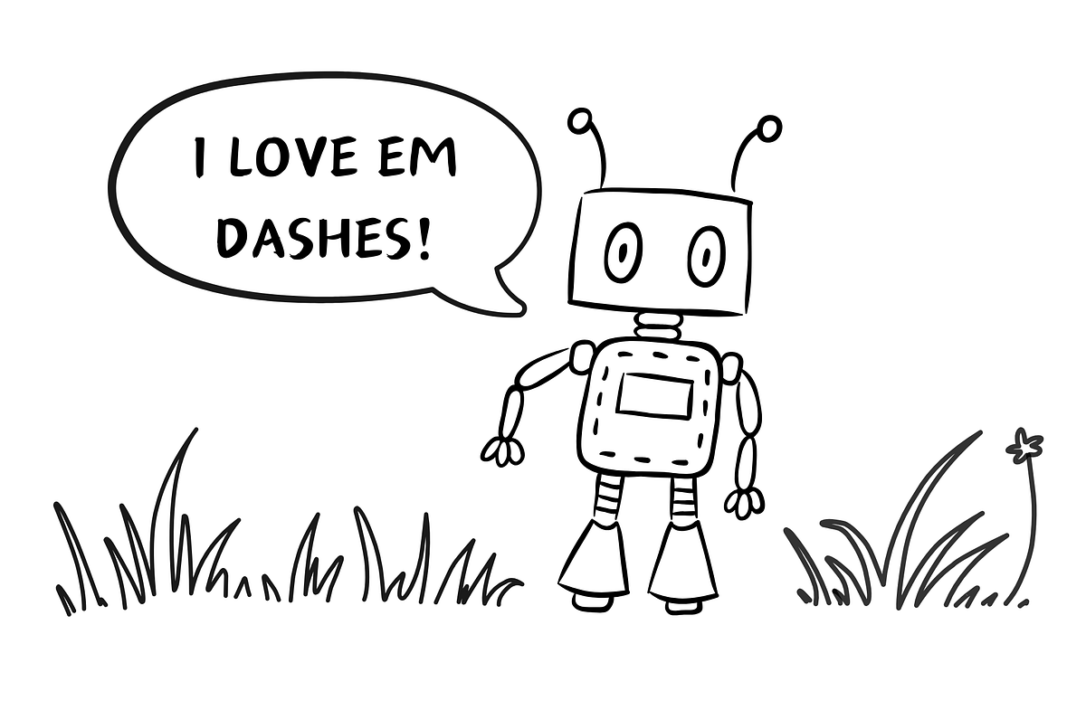 No, Em Dashes Are Not a Sign of AI. | by Victoria A. Fraser | Medium