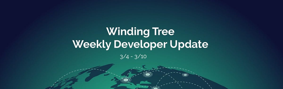 Weekly Development Update 3/4 to 3/10 | by Spencer | Medium