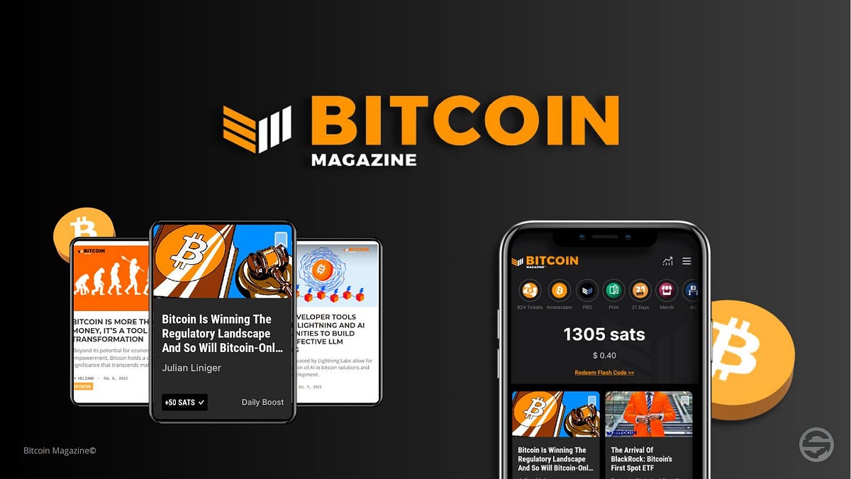 Bitcoin Magazine App — Discover, Understand and Earn Bitcoin | by ...