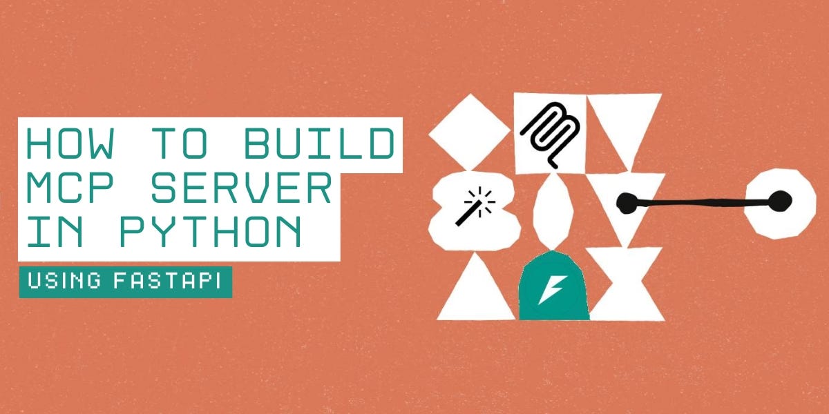 How to build MCP server in python using FastAPI | by Miki Makhlevich ...