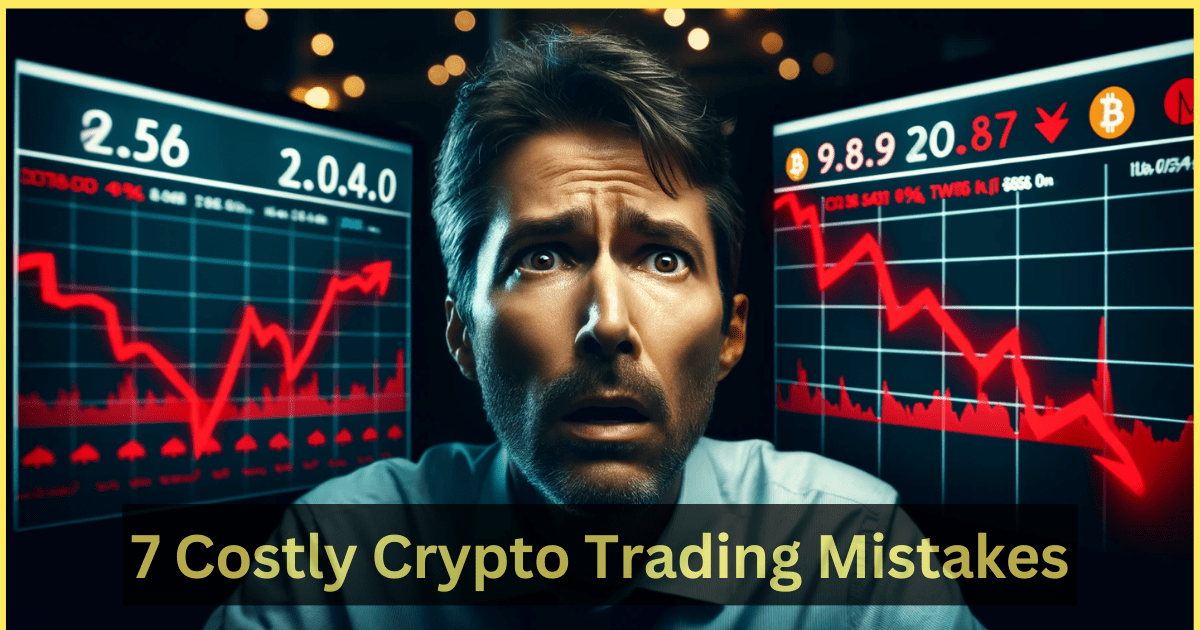 Top 7 Crypto Trading Mistakes to Avoid: Essential Tips for Smarter Investing | Medium