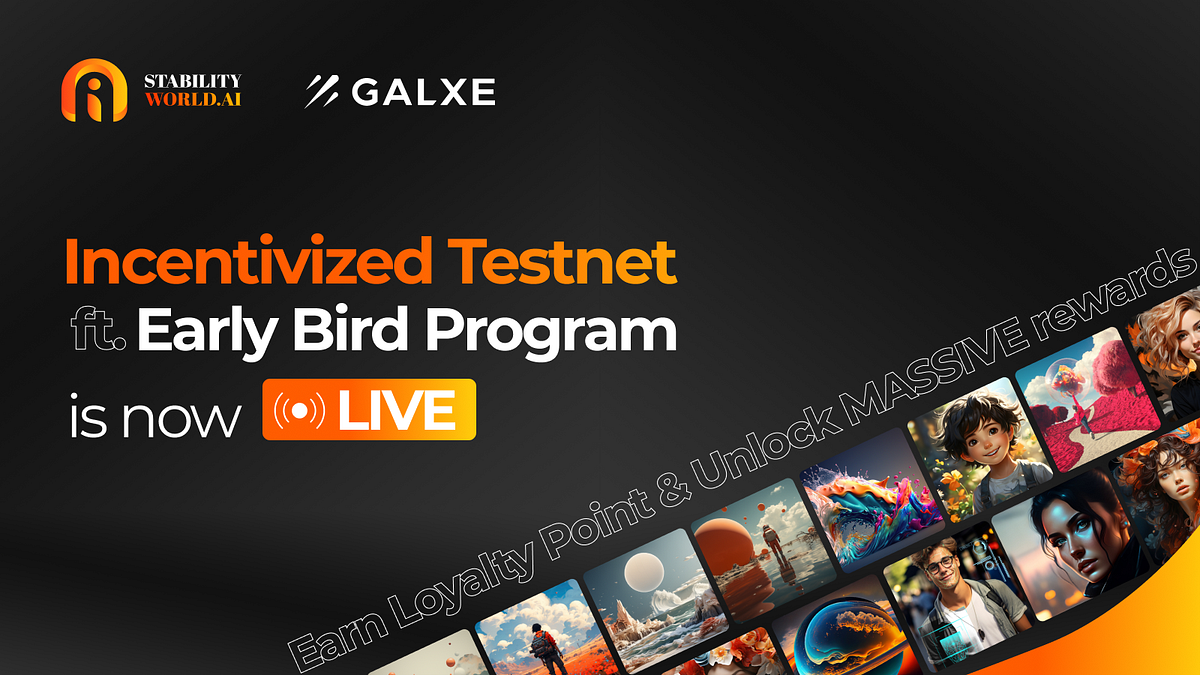 Incentivized Testnet ft. Early Bird Program Introduction | by Stability ...