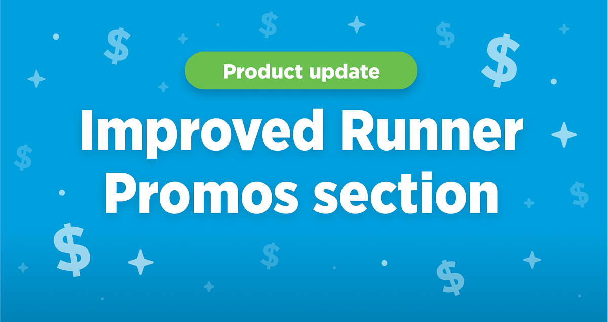 Introducing the new and improved Runner Promos section | by Favor ...