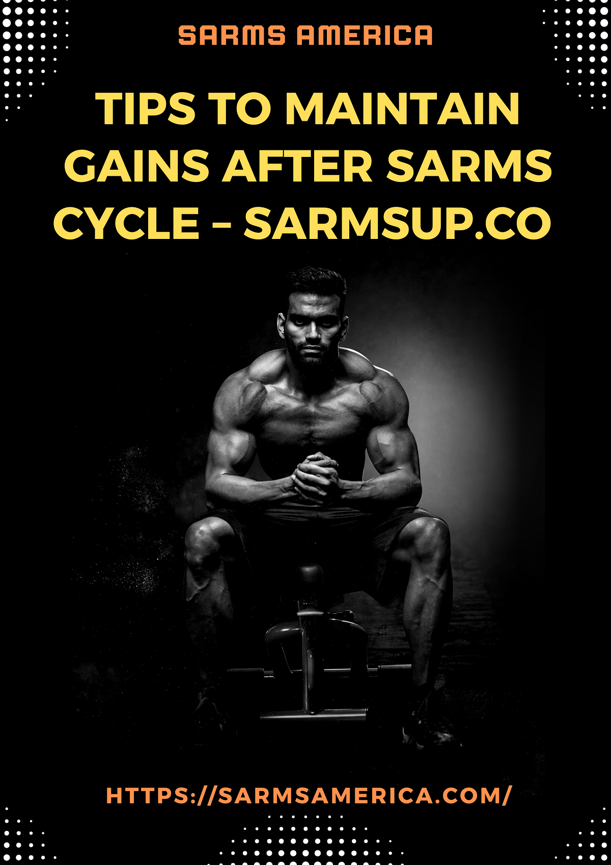 Tips To Maintain Gains After Sarms Cycle — Sarmsup.co | by Sarmsamerica ...