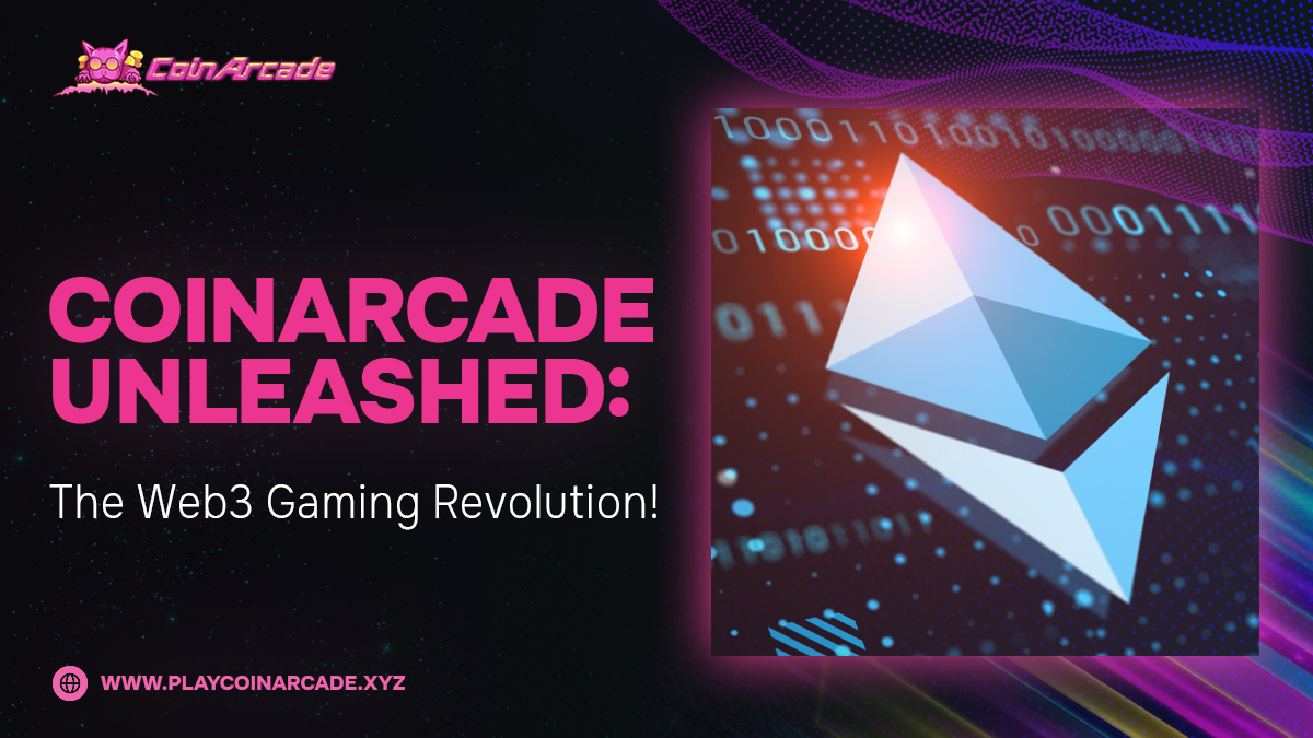 A Deep Dive into CoinArcade Platform, the Future of Web3 Gaming ...