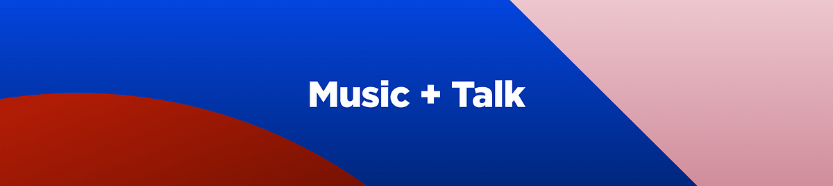 Music+Talk, 스포티파이가 주는 새로운 문화. 좋아하는 라디오 방송을 놓치면 팟캐스트로 만들어진 버전을 듣게 되는데 ...