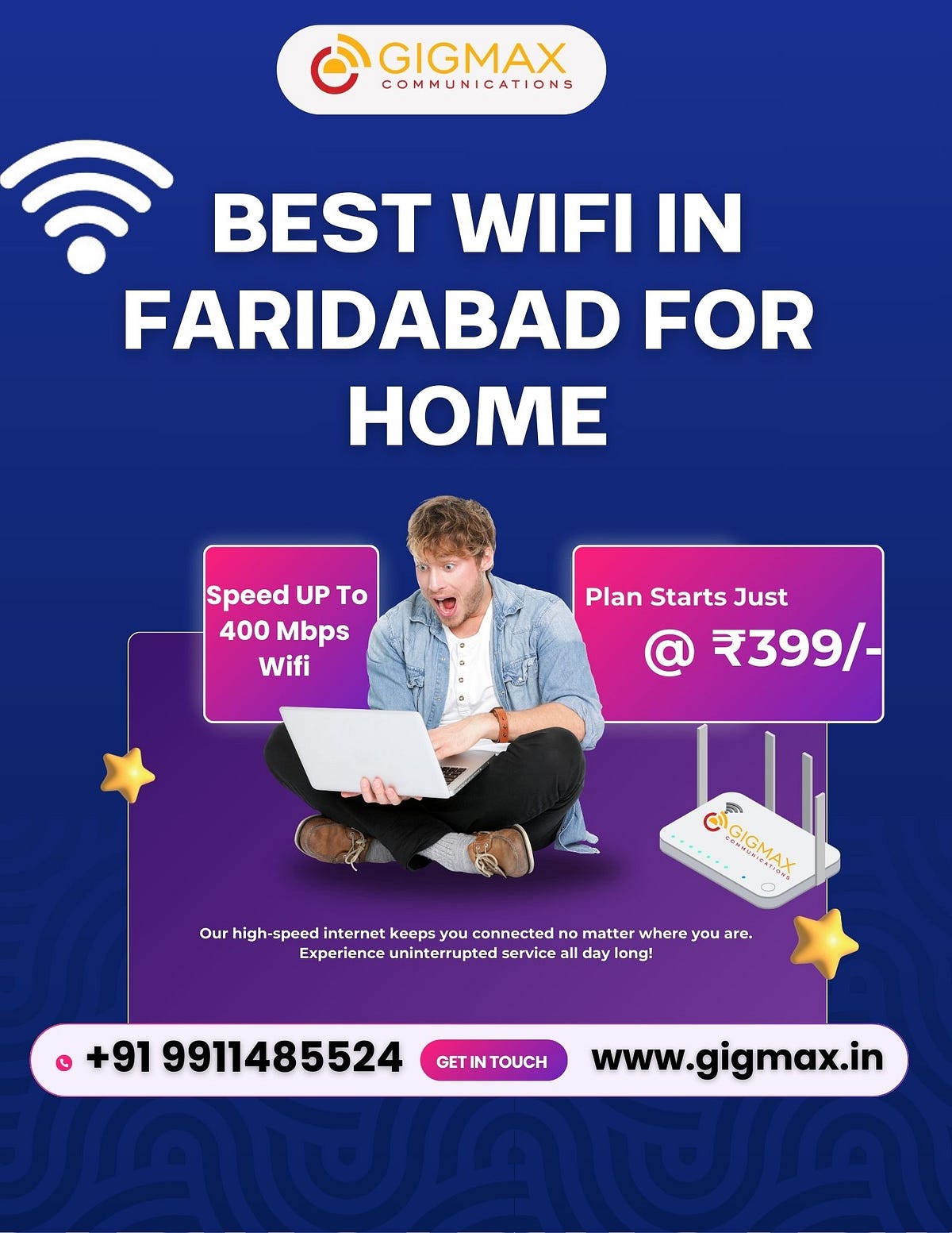 Best WiFi in Faridabad for Home — Reliable Internet by Gigmax - Gigmax ...