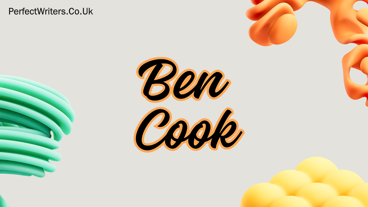 Ben Cook Net Worth, Wife, Age, Height, Weight | by Perfect Writers ...