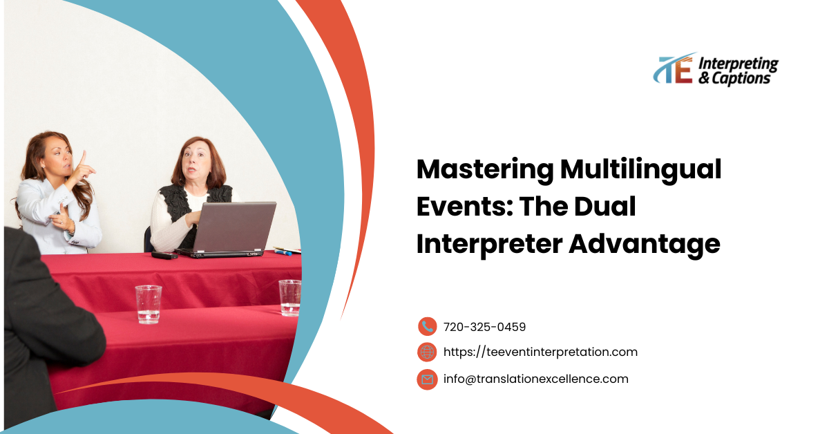 Mastering Multilingual Events: The Dual Interpreter Advantage | by TE Event Interpretation | Medium