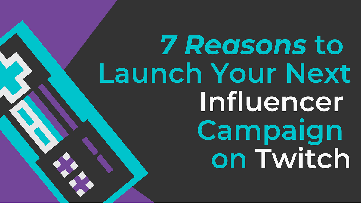 7 Great Reasons to Launch Your Next Influencer Marketing Campaign on ...