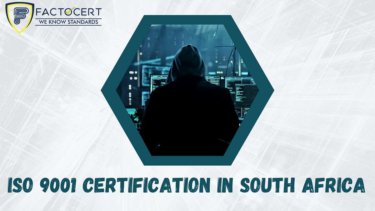 ISO 9001 Certification in South Africa for Ensuring Quality and Global ...