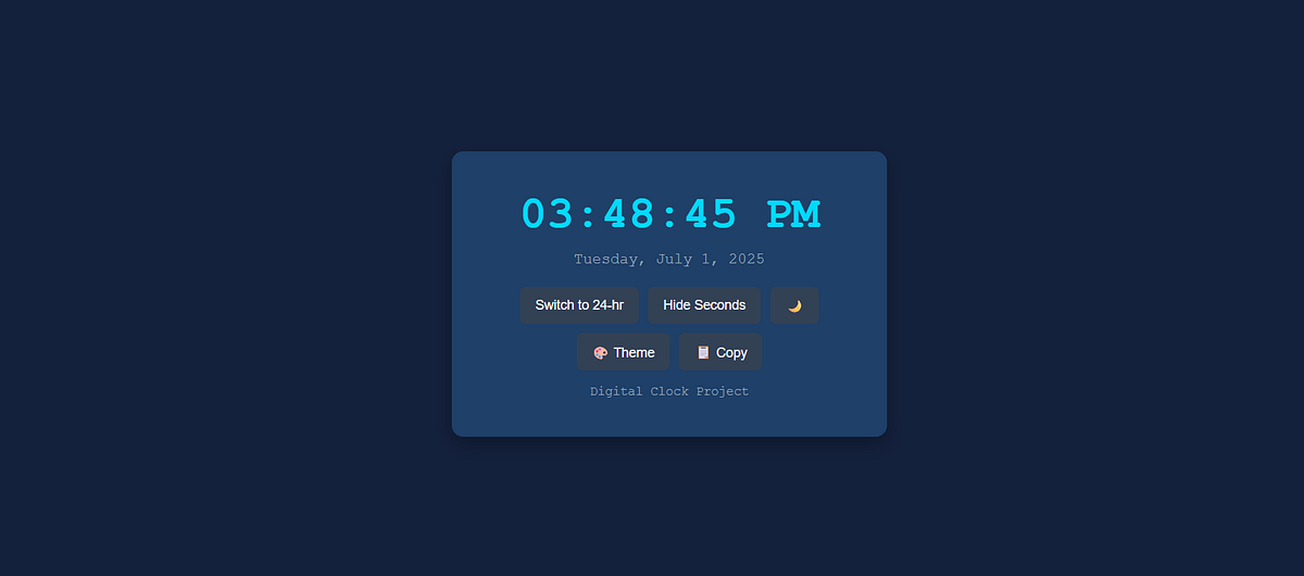 🕒 How I Built a Fully-Responsive Digital Clock using HTML, CSS, and JavaScript — With Theme ...