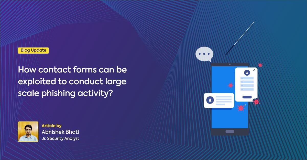How contact forms can be exploited to conduct large-scale phishing ...