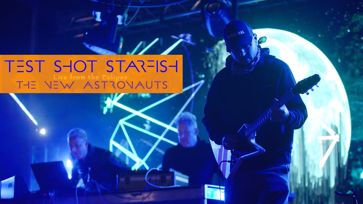 Test Shot Starfish, “The New Astronauts”, Live from the Eclipse 2024 ...