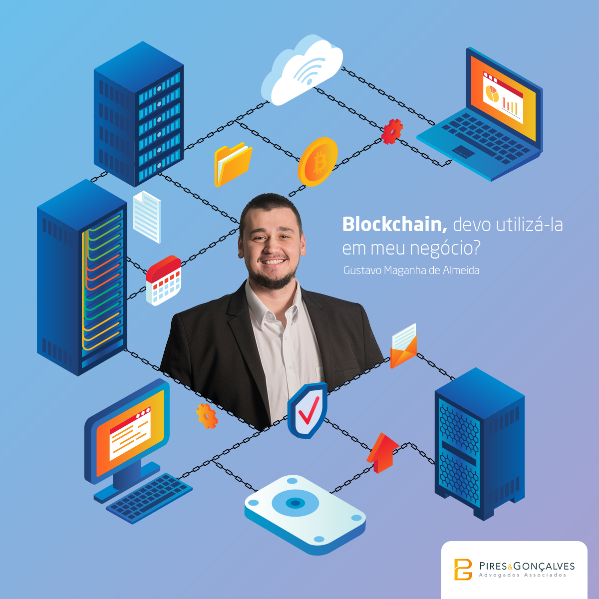 Blockchain, devo utilizá-lo em meu negócio? | by Pires & Gonçalves ...