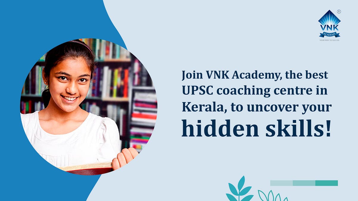 Join VNK Academy, the best UPSC coaching centre in Kerala, to uncover ...